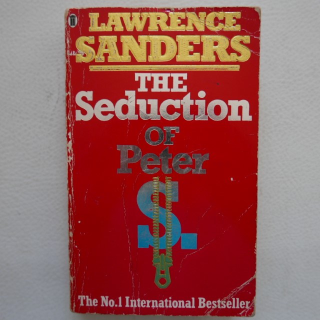 The Seduction of Peter by Lawrence Sanders - The Crazy Book Inn