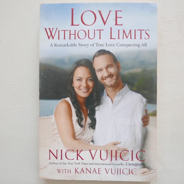 Love Without Limits by Nick Vujicic - The Crazy Book Inn