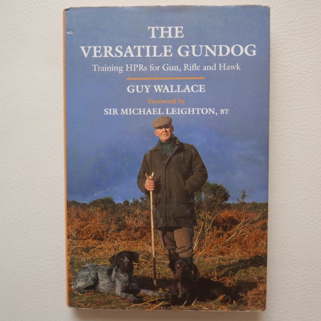 The versatile Gundog by Guy Wallace - The Crazy Book Inn