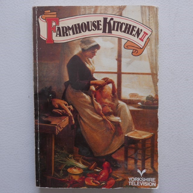 Farmhouse Kitchen Book II – Yorkshire Television - The Crazy Book Inn