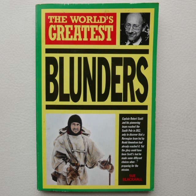 The World’s Greatest Blunders by Sue Blackhall - The Crazy Book Inn