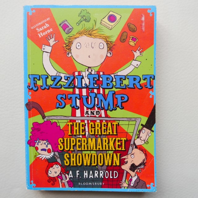 Fizzlebert Stump: TThe Great Supermarket Showdown by A.F. Harrold - The ...