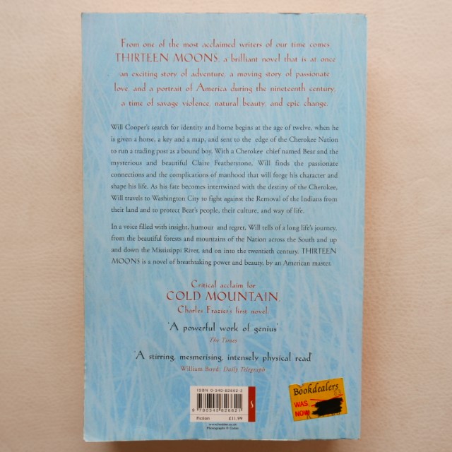 Thirteen Moons by Charles Frazier - The Crazy Book Inn