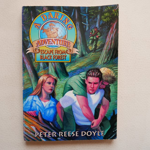 Escape from Black Forest by Peter Reese Doyle - The Crazy Book Inn