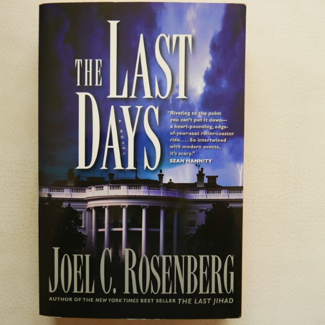 The Last Days by Joel C Rosenberg - The Crazy Book Inn
