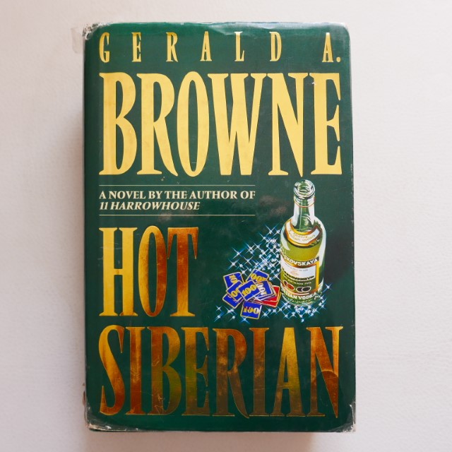 Hot Siberian by Gerald A Browne - The Crazy Book Inn