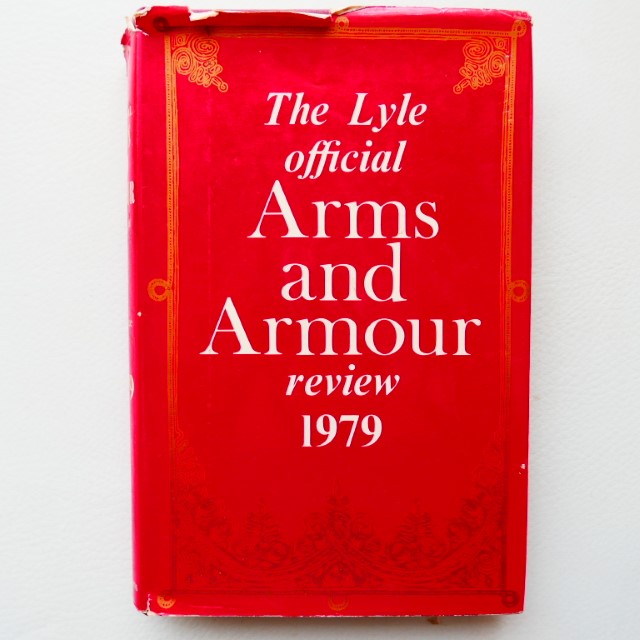 The Lyle Official Arms and Armour Review 1979 - The Crazy Book Inn