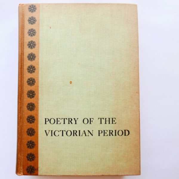 Poetry of the Victorian Period compiled by George Benjamin Woods and ...