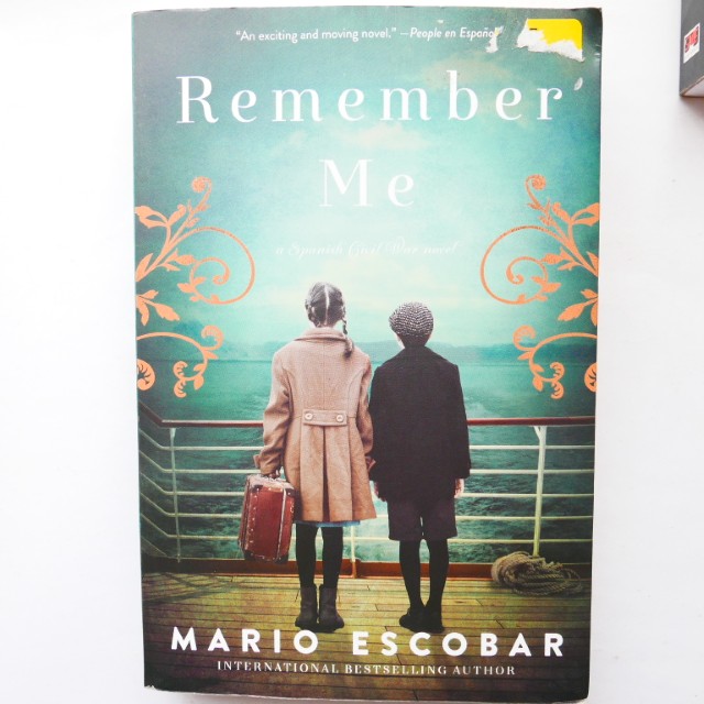 Remember Me by Mario Escobar - The Crazy Book Inn