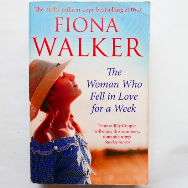 The Women who Fell in Love for a Week by Fiona Walker - The Crazy Book Inn